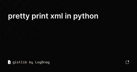 gistlib pretty print xml in python