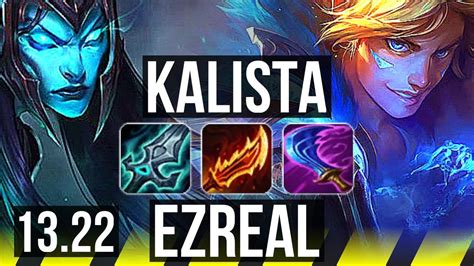 KALISTA Seraphine Vs EZREAL Yuumi ADC Rank 1 Kalista Rank 5