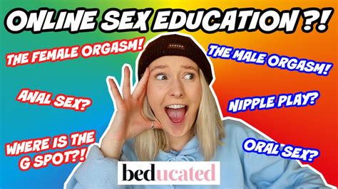 i took an online sex education course and this is what i learnt youtube