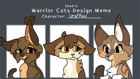 Warrior Cats Design Meme Talk About Leafpool YouTube