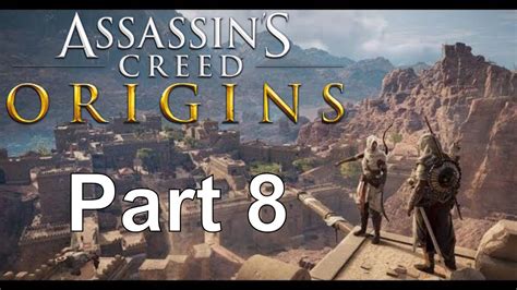 Assassin S Creed Origins Gameplay Walkthrough Part Youtube