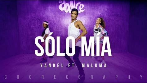 Sólo Mía Yandel ft Maluma FitDance Life Coreografía Dance Video