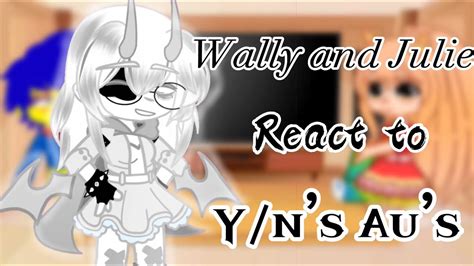 Wally Darling And Julie Joyful Reaction To Y Ns Aus Gc