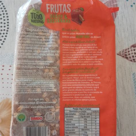Pão Integral Nutrella Frutas Grãos Castanhas Reviews abillion