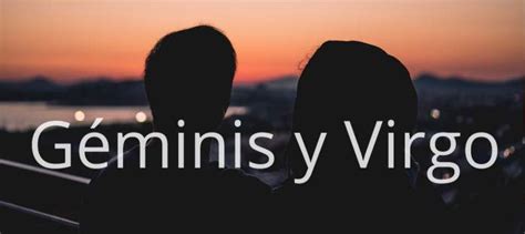 Géminis y Virgo Compatibilidad en el amor y en la cama