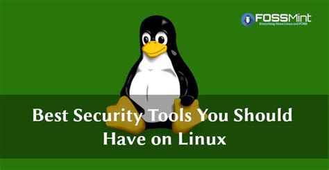 21 best open source tools for securing your linux server linux security tools security