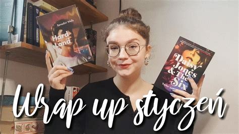 Podsumowanie Czytelnicze Stycznia Wrap Up Stycze Youtube