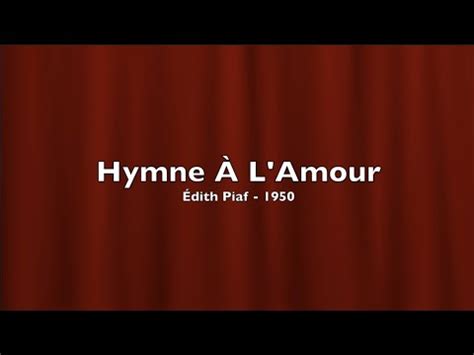 Hymn À L Amour Édith Piaf 1950 YouTube