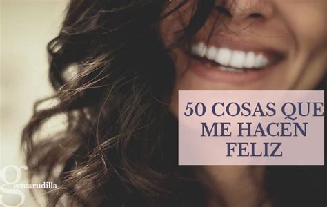 Cosas Que Me Hacen Feliz