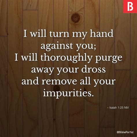 Isaiah 1 25 NIV Bible Study Meaning Images Commentaries