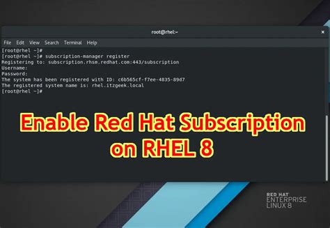 How To Enable Red Hat Subscription On RHEL 8 Centos Redhat