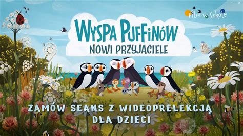 Wyspa Puffin W Nowi Przyjaciele Wideoprelekcja Teaser Film W