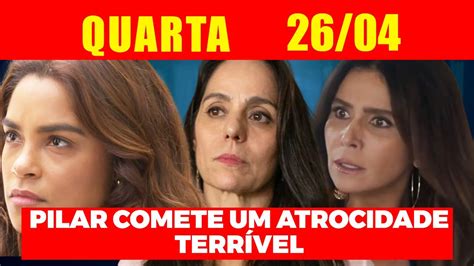 TRAVESSIA Capítulo de hoje 26 04 QUARTA FEIRA Resumo da novela