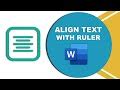 How To Align Text In Word With Ruler The Graphic Home