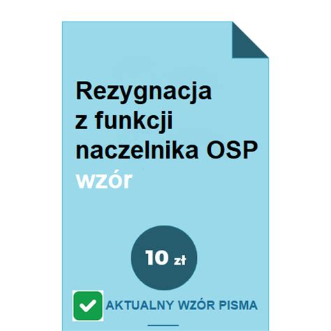 Rezygnacja z funkcji naczelnika OSP wzór POBIERZ