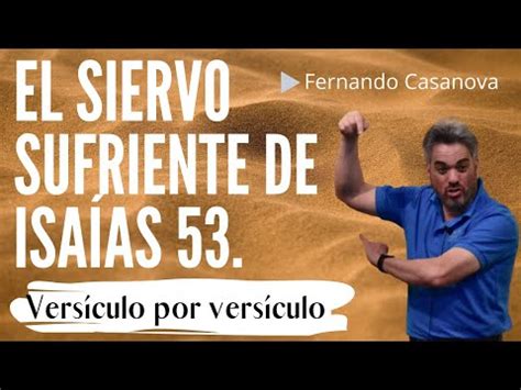El Sufrimiento Del Siervo En Isa As Biblia Cat Lica