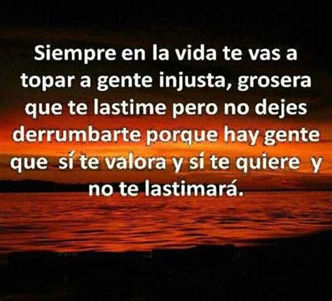 Sino Conoces La Historia Completa Cierra La Boca Frases