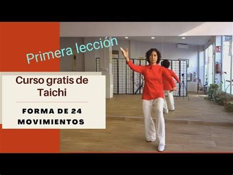 FORMA de 24 MOVIMIENTOS TaiChi Clase Número 1 YouTube Tai chi