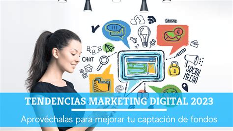 13 Tendencias De Marketing Digital Para El 2023 Blog Spanish