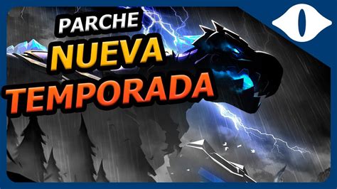 Parche 5 2 De Wild RIft Con NUEVOS OBJETOS CAMPEONES CAMPAMENTOS Y