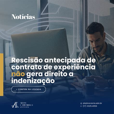 Rescisão antecipada de contrato de experiência não gera direito a