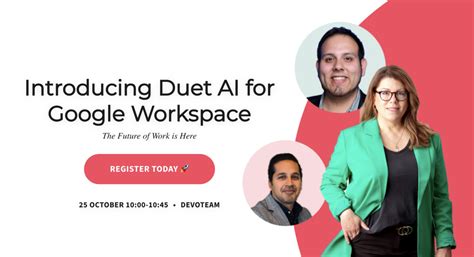 Introducing Duet AI For Google Workspace The Future Of Work Is Here