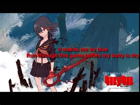 Kill La Kill Before My Body Is Dry Lyrics Chords Chordify