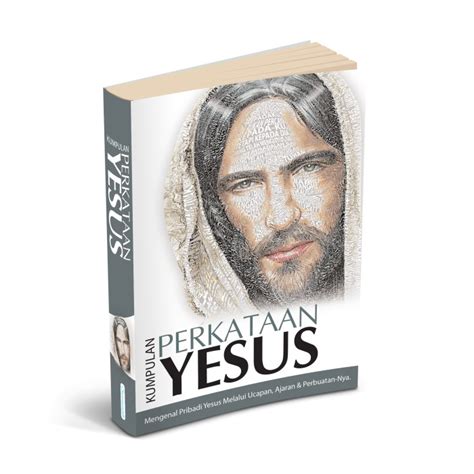 Jual KUMPULAN PERKATAAN YESUS Jakarta Pusat Toko Buku Immanuel