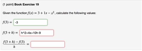 solved given the function f x 3 1x x 2 calculate the
