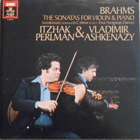 Brahms Itzhak Perlman Vladimir Ashkenazy The Sonatas For Violin