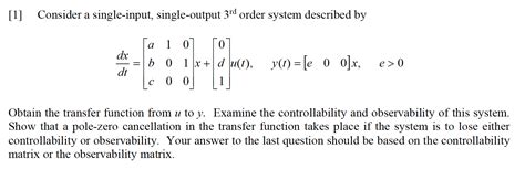 solved [1] consider a single input single output 3rd order