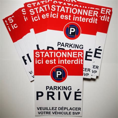 Sticker interdiction de stationner car c est un parking privé