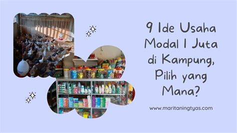 9 Ide Usaha Modal 1 Juta Di Kampung Pilih Yang Mana