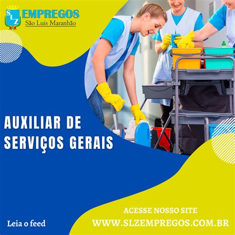 Auxiliar De Servi Os Gerais Slz Empregos