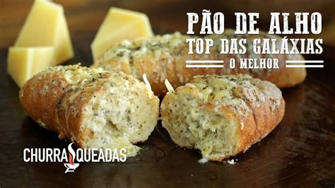 Receita De Pão De Alho Para Churrasco TV Churrasco