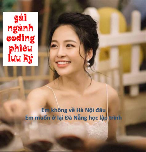 Gái ngành coding phiêu lưu ký hồi 1 Giaosucan s Blog Chia sẻ kiến
