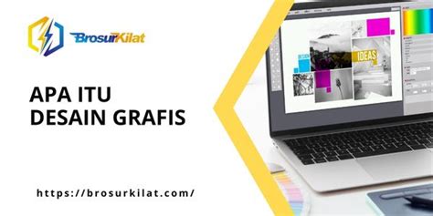 Apa Itu Desain Grafis Berikut Penjelasan Lengkapnya