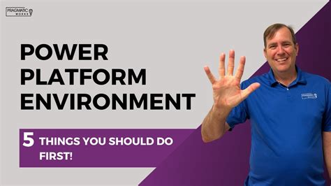Power Platform Environment 5 Things You Should Do First YouTube
