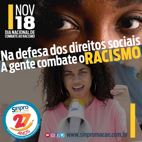 18 de novembro Dia Nacional de Combate ao Racismo Sinpro Macaé