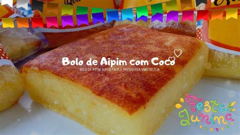 Bolo De Aipim De Liquidificador Super F Cil E R Pido Youtube