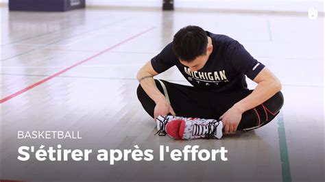 Etirements spécifiques au basket Débuter et progresser au basket Sikana
