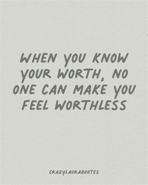 Best Know Your Worth Quotes For Confidence Crazy Laura Quotes