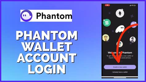 How To Login To Your Phantom Wallet App 2023 Phantom Wallet App Sign
