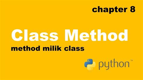 class method python class decorator [at]classmethod python object oriented programming youtube