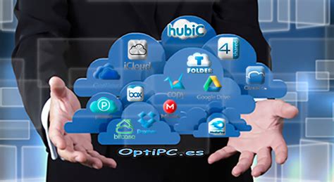 Comparando Servicios De Almacenamiento En La Nube Optipc Es