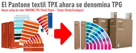 Pantone Textil Diferencias Entre TPX TCX TP Y TPG