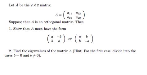 solved let a be the 2 times 2 matrix a a11 a21 a12 a22