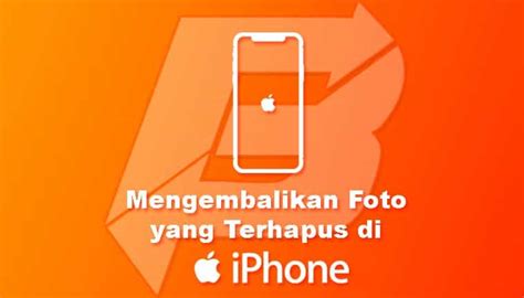 Beginilah 3 Cara Mengembalikan Foto Yang Terhapus Di IPhone