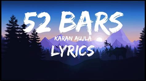 Lyrics 52 Bars Karan Aujla YouTube