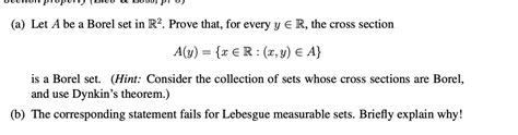 solved ptopc a let a be a borel set in r2 prove that for every y € r the cross section a y